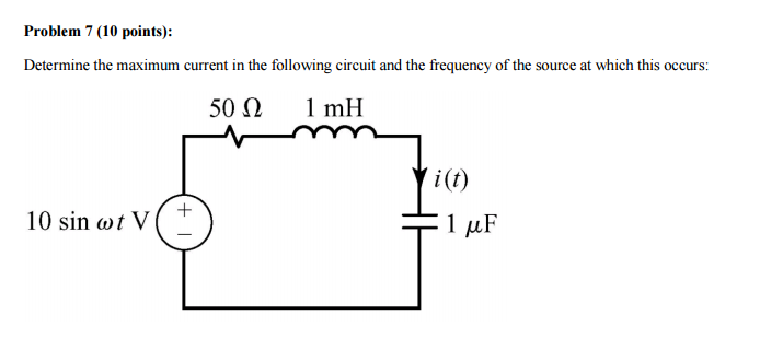 Solved Determine the maximum current in the following | Chegg.com