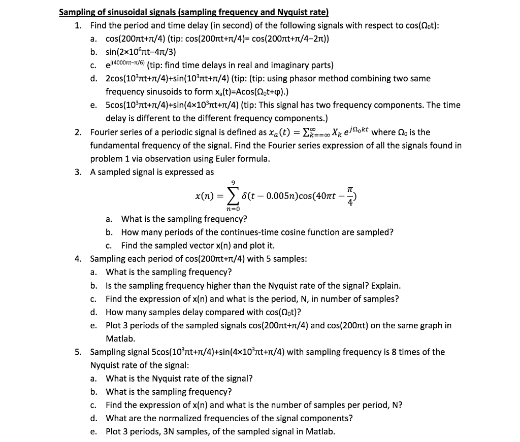 Solved Sampling of sinusoidal signals (sampling frequency | Chegg.com