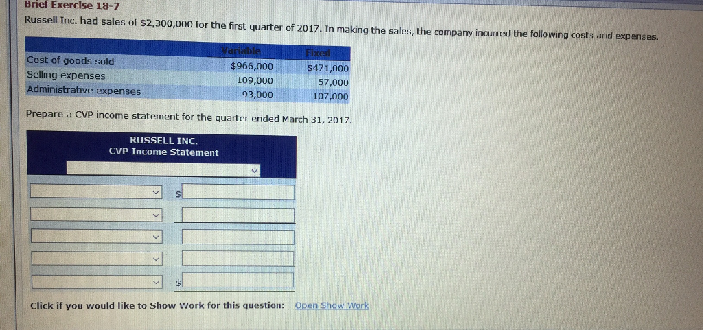 Solved Russell Inc. had sales of $2, 300,000 for the first | Chegg.com