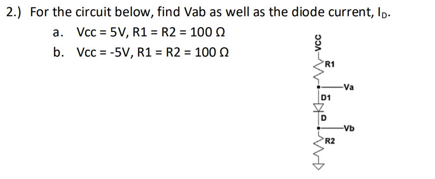 Solved 2.) For the circuit below, find Vab as well as the | Chegg.com