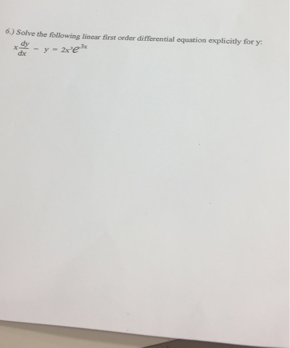 Solved Solve the following linear first order differential | Chegg.com