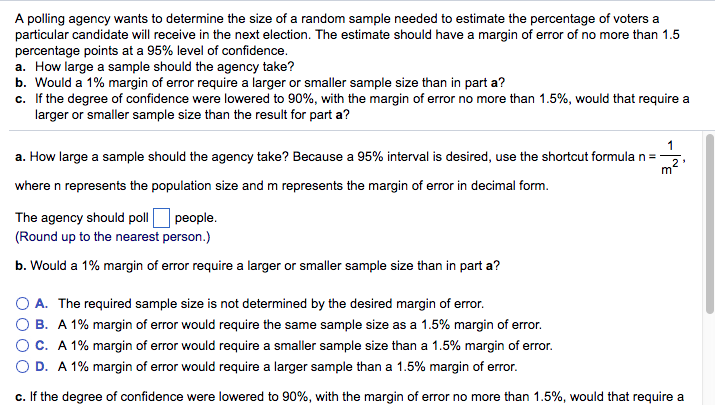 Solved A polling agency wants to determine the size of a | Chegg.com