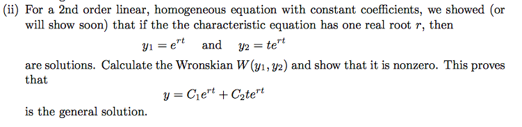Solved For a 2nd order linear, homogeneous equation with | Chegg.com