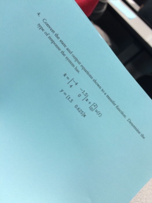 Solved Convert the state and output equations shown to a | Chegg.com