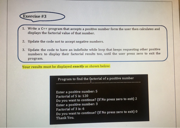 Solved 1. Write a C++ program that accepts a positive | Chegg.com