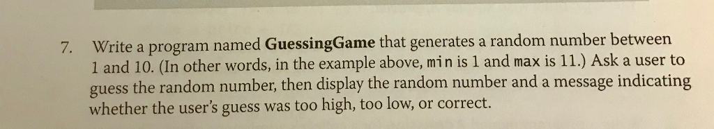 Solved Write a program named GuessingGame that generates a | Chegg.com