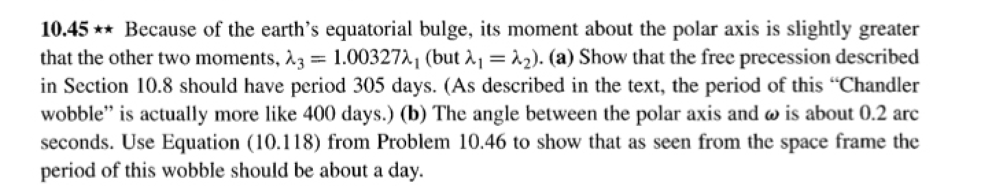 Solved Because of the earth's equatorial bulge, its moment | Chegg.com