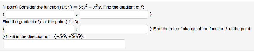 Solved Consider the function f(x, y) = 3xy^2 - x^3y. Find | Chegg.com