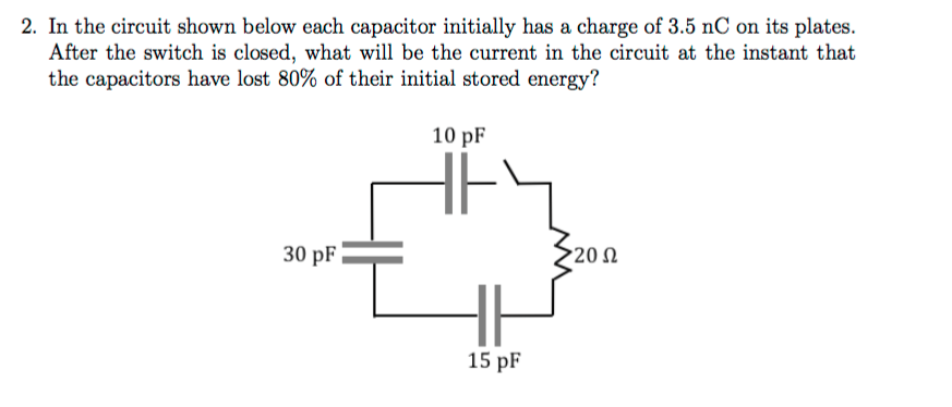 Solved In the circuit shown below each capacitor initially | Chegg.com