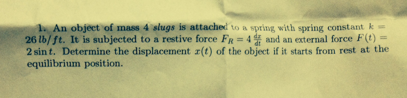 Solved An object of mass 4 slugs is attached to a spring | Chegg.com