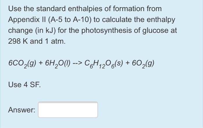 Solved Use the standard enthalpies of formation from | Chegg.com