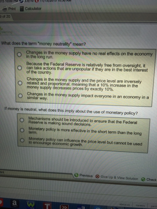 Solved What does the term "money neutrality" mean? If money | Chegg.com