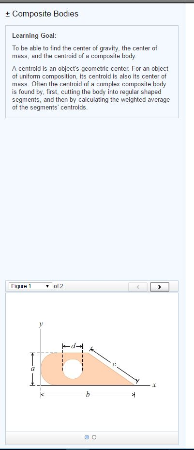 Solved ± Composite Bodies Learning Goal: To be able to find | Chegg.com