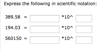 Solved Express the following in scientific notation: 389.58 | Chegg.com