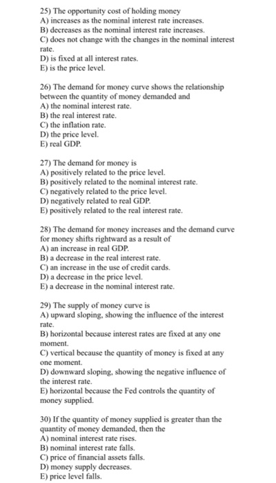 Solved The opportunity cost of holding money increases as | Chegg.com