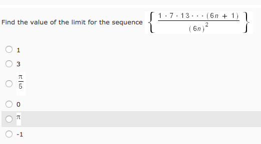 Solved Find the value of the limit for the sequence {1 | Chegg.com