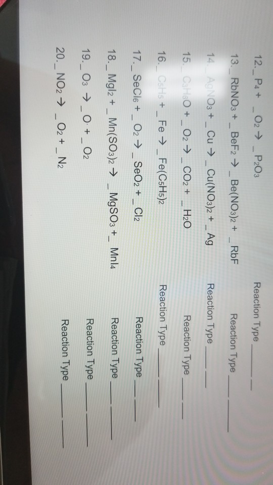 Solved Reaction Type 13. RbNO3+ BeF2Be(NO3)2RbF Reaction | Chegg.com