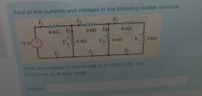 Solved Find all the currents and voltages in the following | Chegg.com