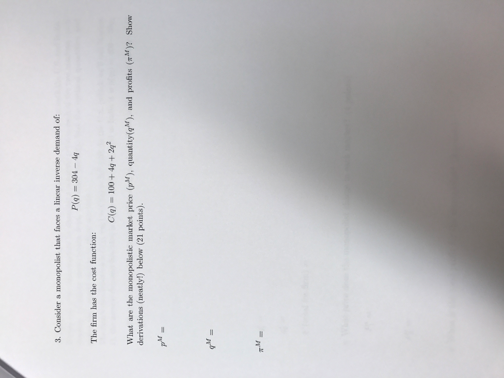 Solved Consider a monopolist that faces a linear inverse | Chegg.com