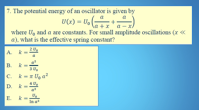 Solved 7. The potential energy of an oscillator is given by | Chegg.com