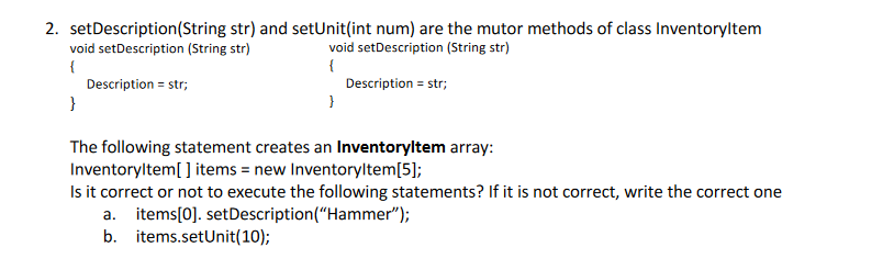 Solved setDescription(String str) and setUnit(int num) are | Chegg.com