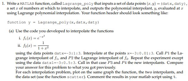 Solved Write a MATLAB function, called Lagrange-poly that | Chegg.com