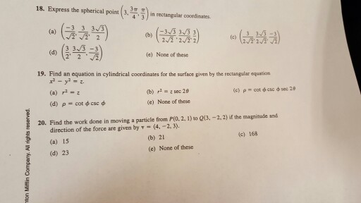 Solved Express the spherical point (3, 3 pi/4, pi/3) in | Chegg.com