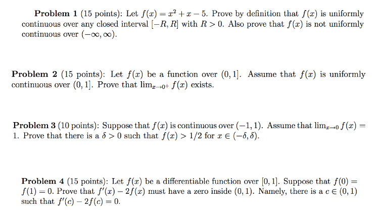 Solved Problem 1 (15 points): Let f(x)-z? +エ-5. Prove by | Chegg.com