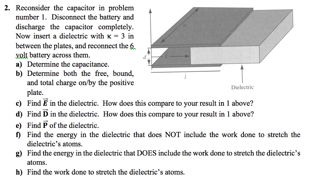 2. Reconsider the capacitor in problem number 1. | Chegg.com
