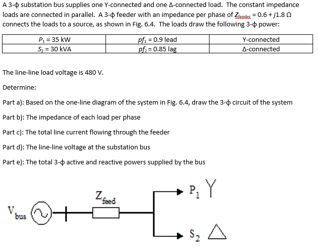 Solved A 3 Substation Bus Supplies One Y Connected And One