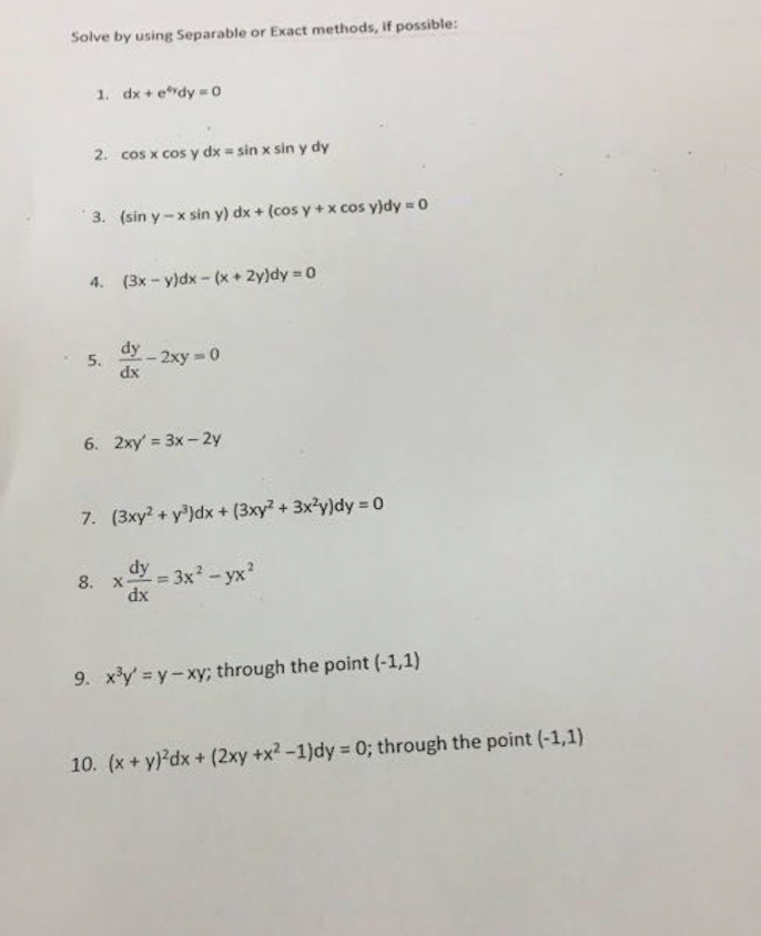 Solved Solve by using Separable or Exact methods, if | Chegg.com