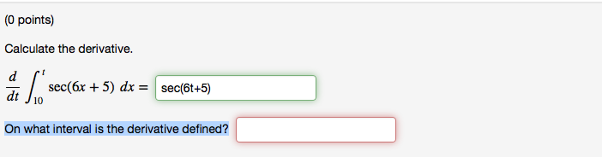 Solved Calculate the derivative. d/dt integral^t _10 sec(6x | Chegg.com