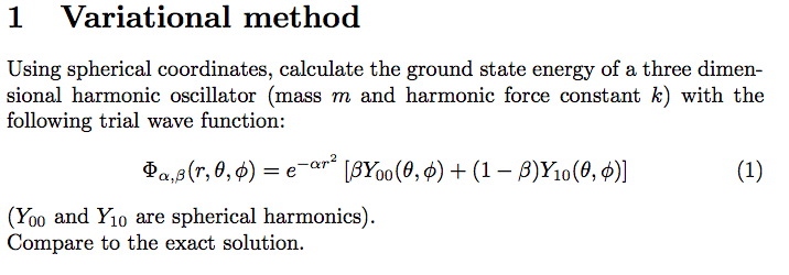 Solved 1 Variational Method Using Spherical Coordinates