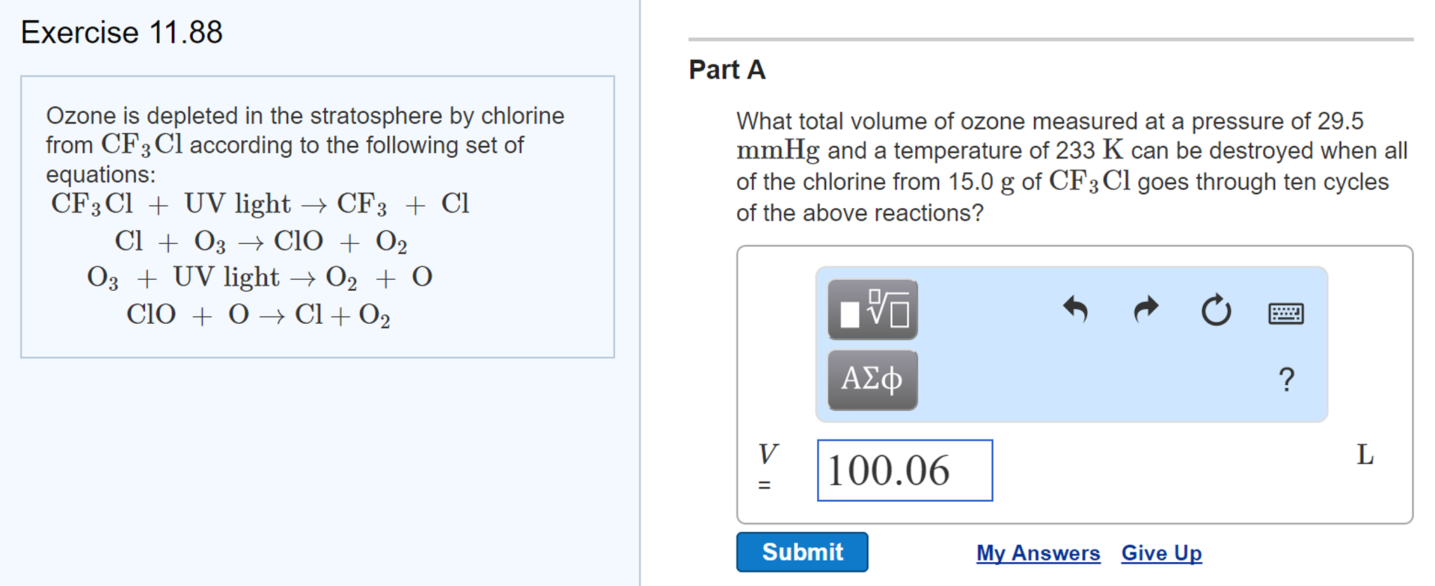 Solved Ozone is depleted in the stratosphere by chlorine | Chegg.com