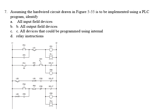 Solved Assuming the hardwired circuit drawn in Figure 5-55 | Chegg.com