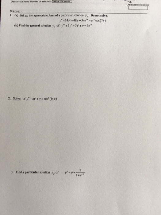Solved Set up the appropriate form of a particular solution | Chegg.com
