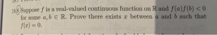 Solved Suppose F Is A Real Valued Continuous Function On R 0988