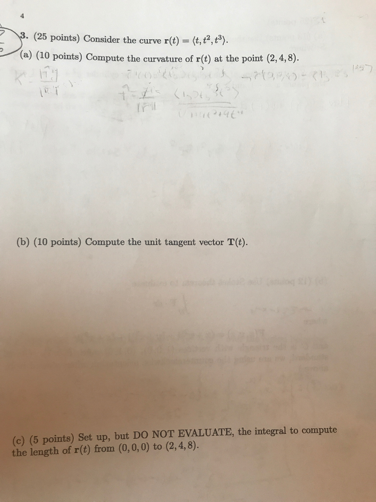 Solved ? (25 points) Consider the curve r(t) (t,t2, t3). (e) | Chegg.com