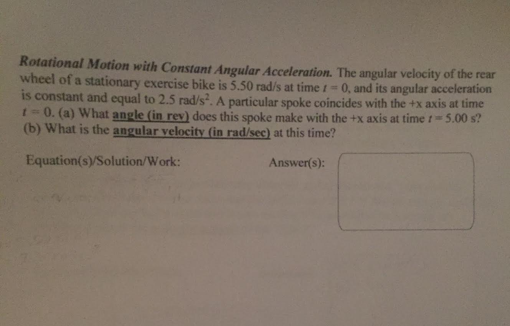 Solved Rotational Motion with Constant Angular Acceleration. | Chegg.com