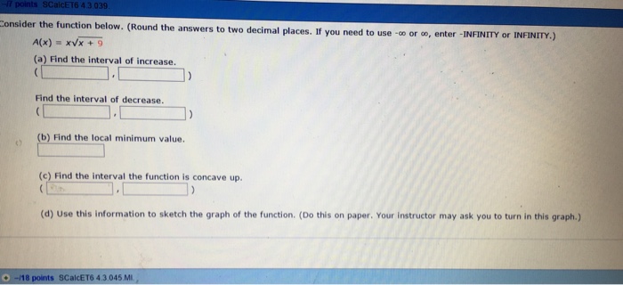 Solved Consider the function below. (Round the answers to | Chegg.com