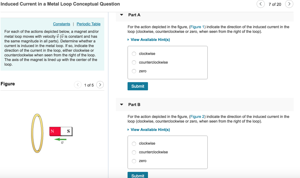 Solved Induced Current in a Metal Loop Conceptual Question | Chegg.com