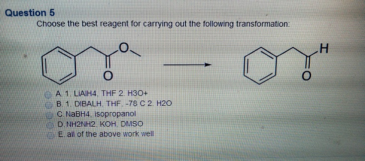 Solved Choose the best reagent for carrying out the | Chegg.com