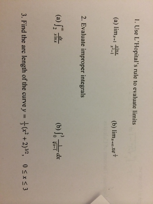 Solved Use L'Hopital s rule to evaluate limits Evaluate | Chegg.com