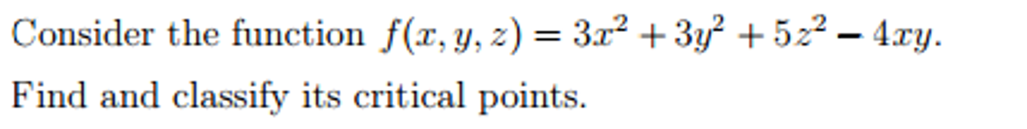Solved Consider the function f(x, y, z) = 3x^2 + 3y^2 + 5z^2 | Chegg.com