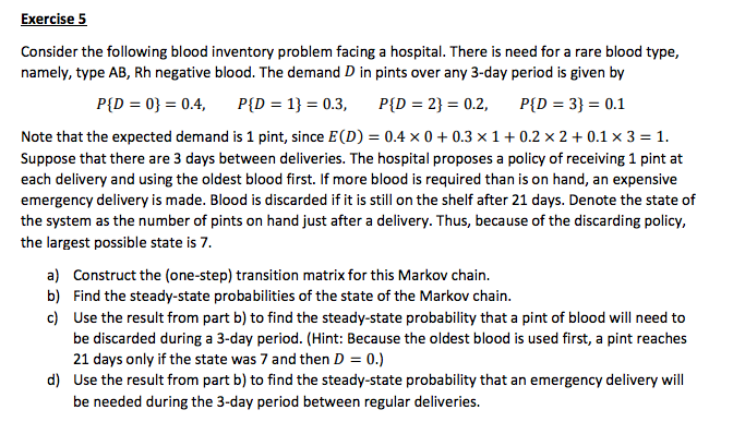 Solved Consider the following blood inventory problem facing | Chegg.com
