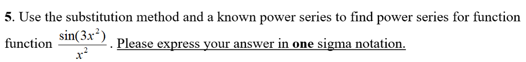 Solved 5. Use the substitution method and a known power | Chegg.com