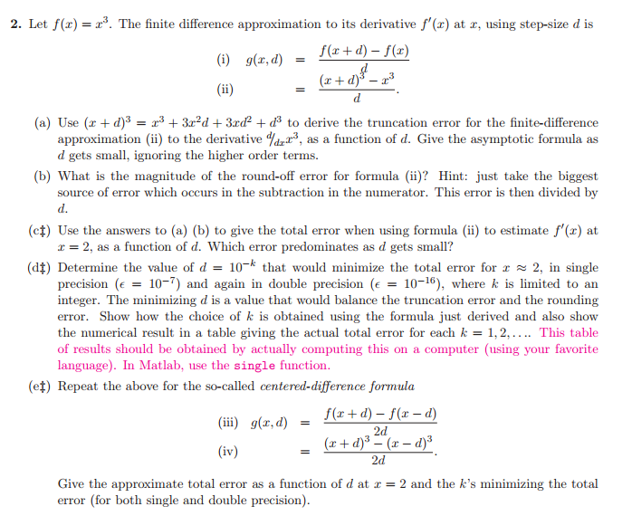 Let f(x) = x3. The finite difference approximation to | Chegg.com
