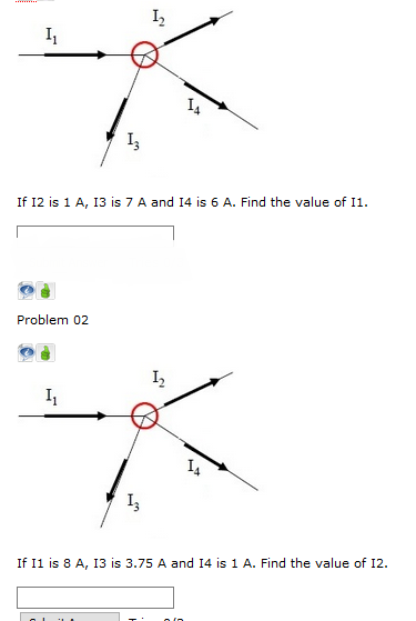 Solved If I2 is 1 A, I3 is 7 A and 14 is 6 A. Find the | Chegg.com