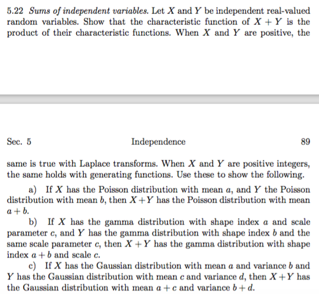 Solved Sums of independent variables. Let X and Y be | Chegg.com
