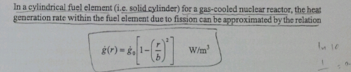 In a cylindrical fuel element(i.e. solid cylinder) | Chegg.com